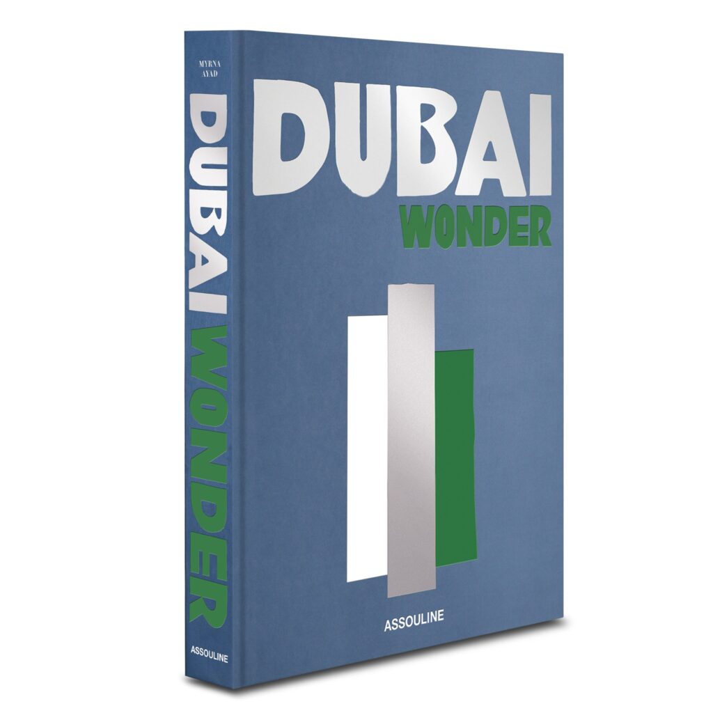 A New Book Showcases the Best of Dubai - A&E Magazine